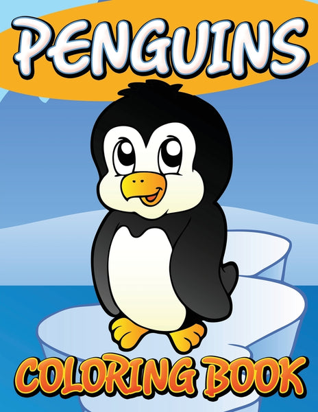Penguins Coloring Book – Speedy Publishing LLC