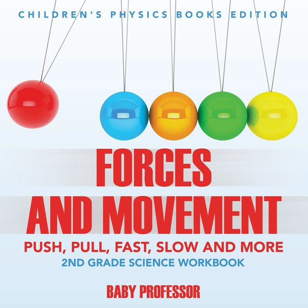 Forces and Movement (Push, Pull, Fast, Slow and More): 2nd Grade ...