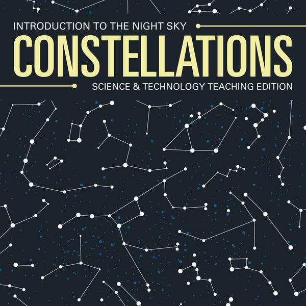 Constellations | Introduction to the Night Sky | Science & Technology ...