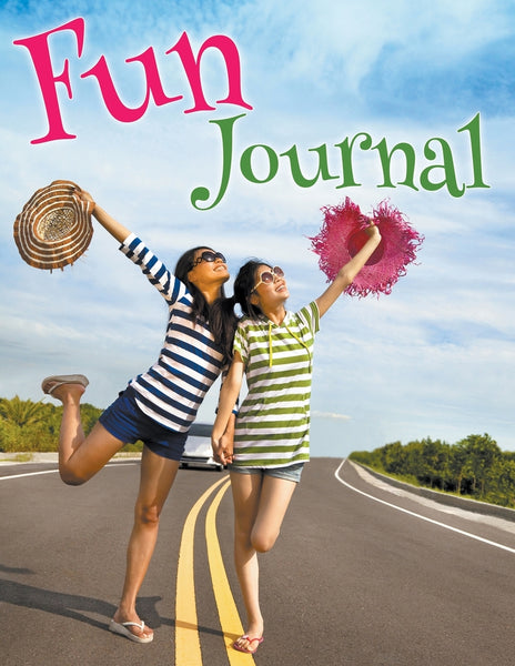 Fun Journal – Speedy Publishing LLC