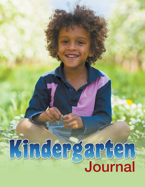 Kindergarten Journal – Speedy Publishing LLC