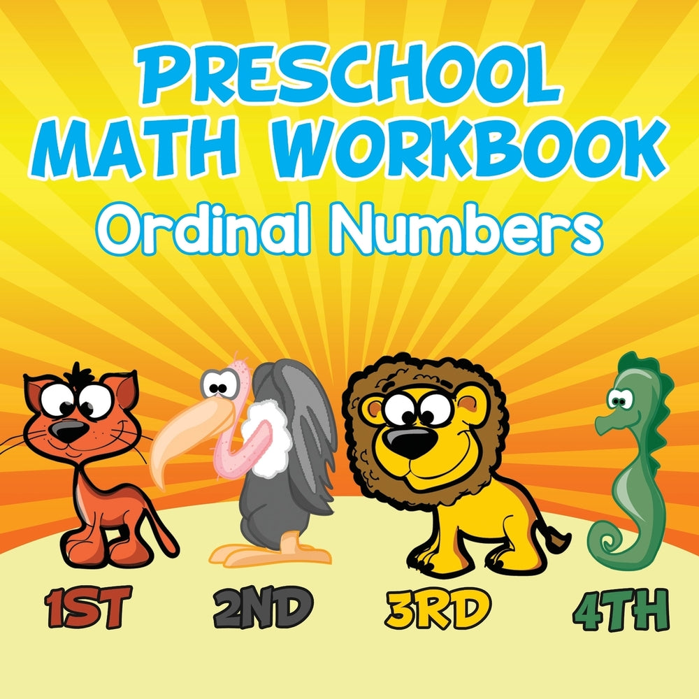 Preschool Math Workbook: Ordinal Numbers – Speedy Publishing LLC