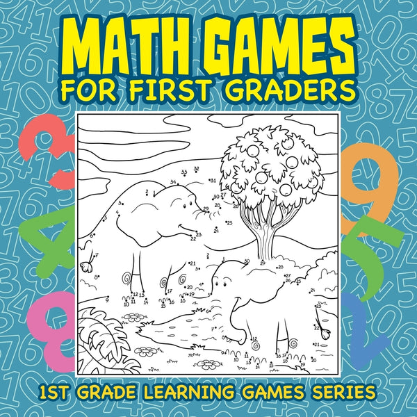 Math Games for First Graders: 1st Grade Learning Games Series – Speedy ...