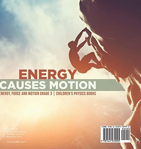 Energy Causes Motion Energy Force and Motion Grade 3 Children’s Physics ...