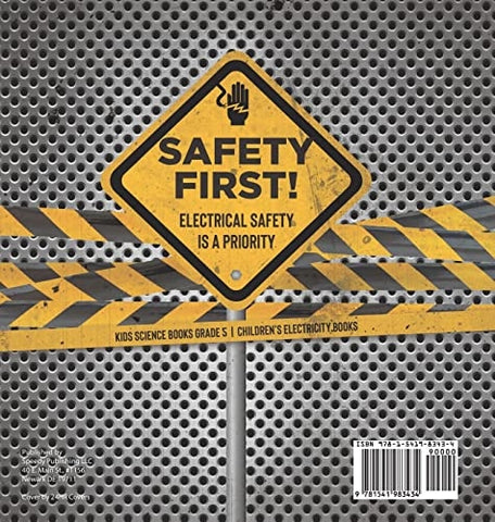 Safety First! Electrical Safety Is a Priority Kids Science Books Grade ...
