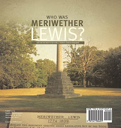 Who Was Meriwether Lewis? Lewis and Clark Book for Kids Grade 5 ...